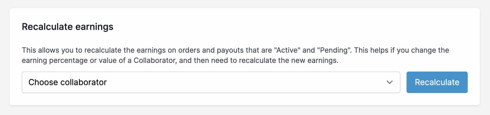 Recalculating earnings | CollabPay Documentation